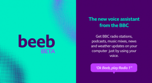 Beeb, how do you build the world’s first public service voice assistant?