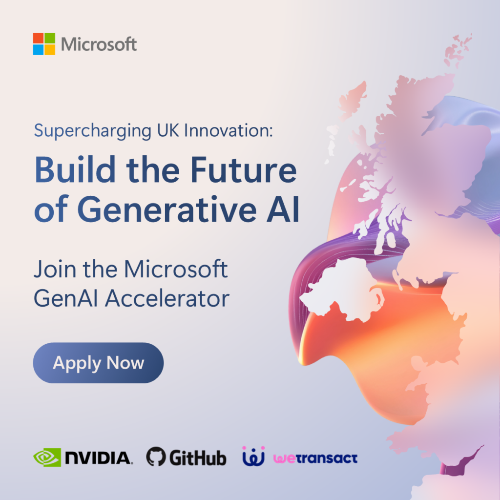 Microsoft launches GenAI Accelerator with NVIDIA and GitHub to boost UK ...